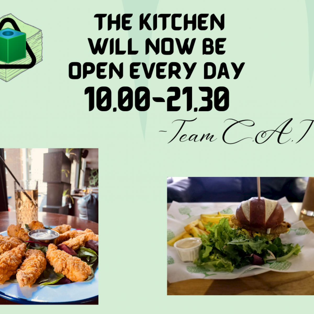 New kitchen opening hours. Open for longer now spring has arrived ...